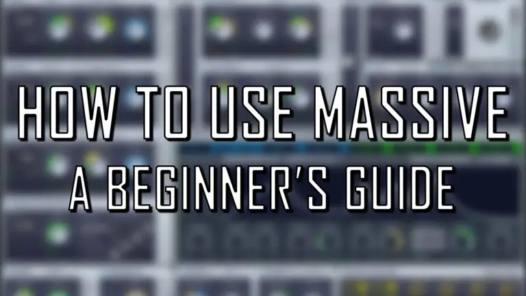 How to use Massive (For Beginners) | 2022 VST Plugin Tutorial ...