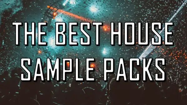 Top 8 House sample packs (100% Royalty Free 2022) - Producer Sphere